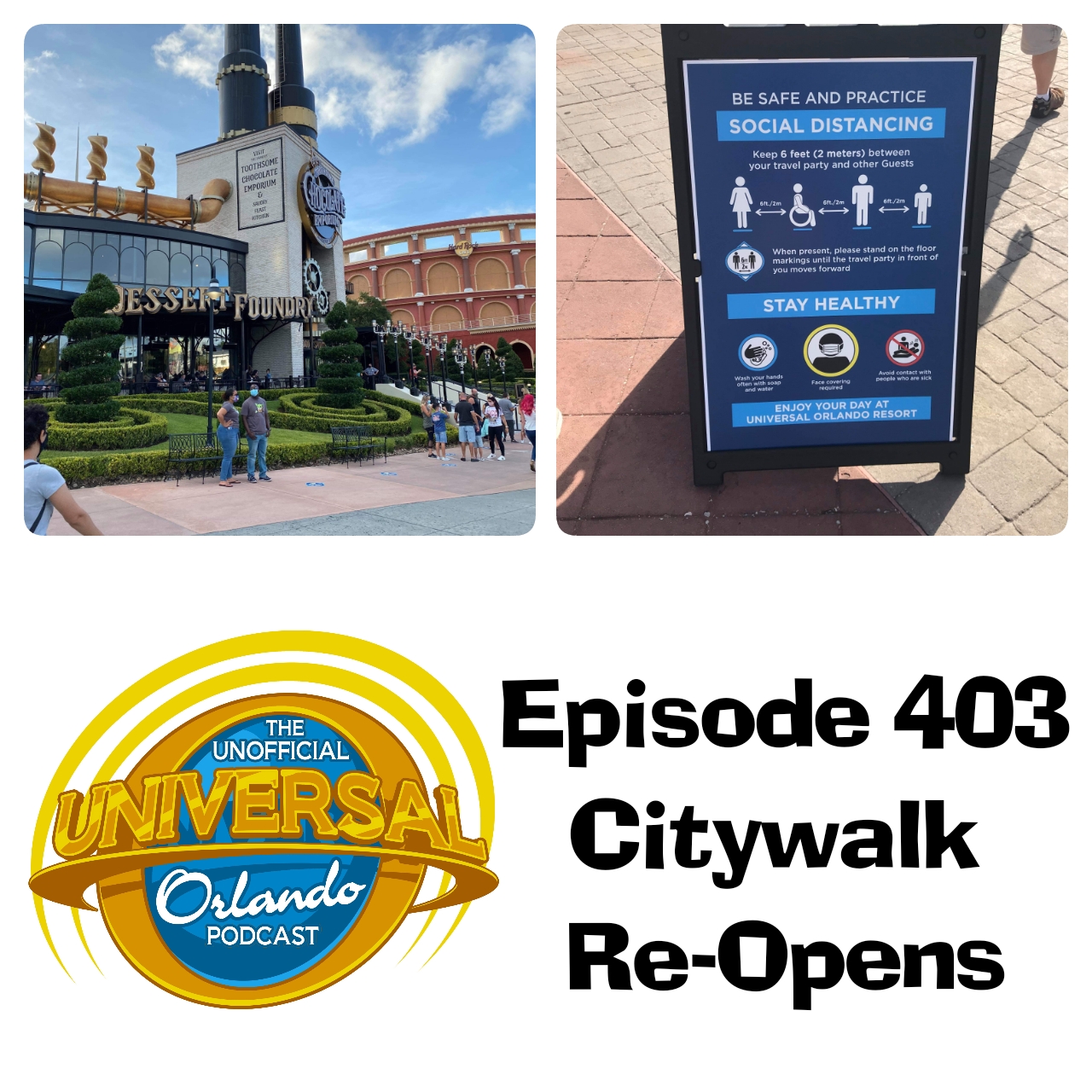 UUOP#403 – CityWalk Re-Opens – Theme Park Duo