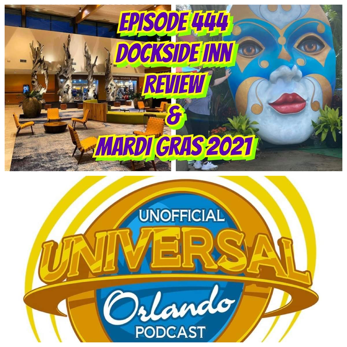 UUOP #444 – Dockside Inn Review & Mardi Gras 2021 – Theme Park Duo