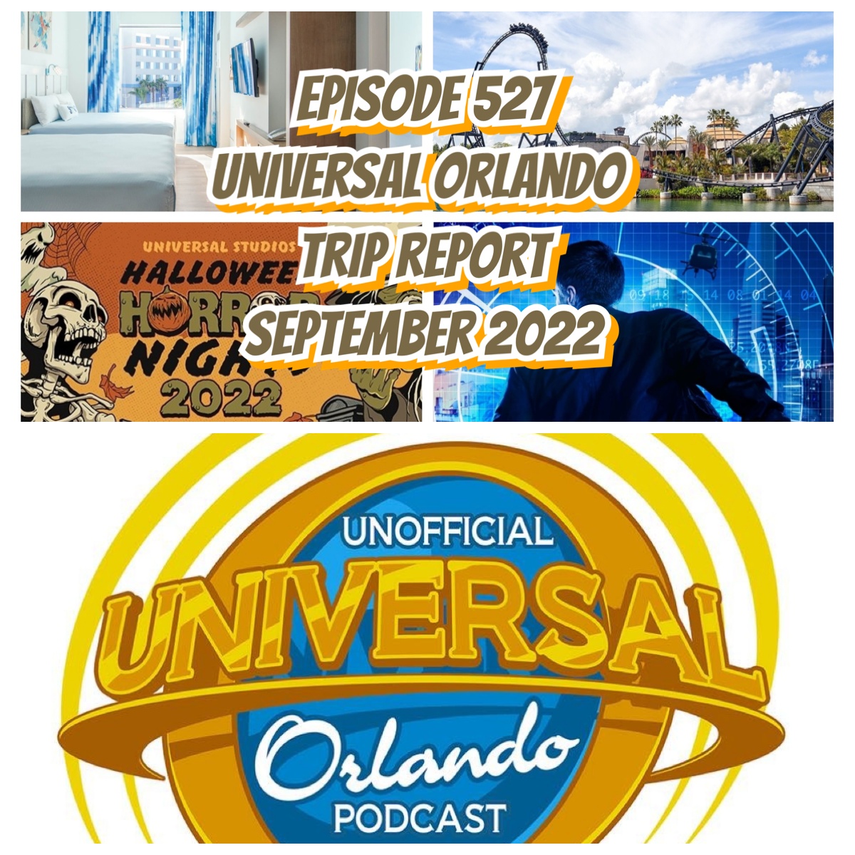 UUOP #527 – Universal Orlando Trip Report September 2022 – Theme Park Duo