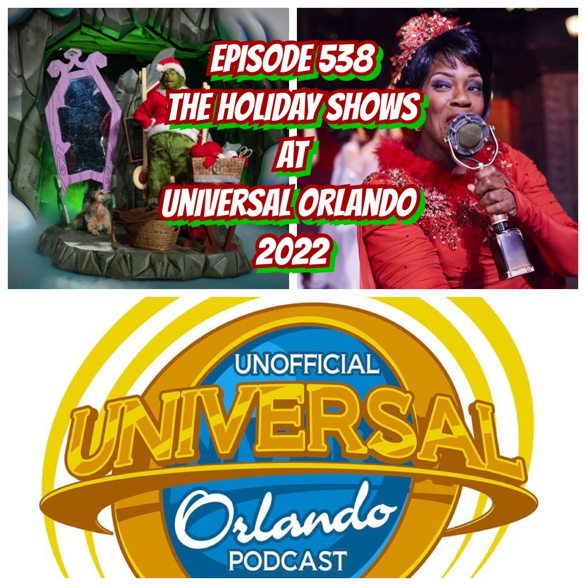 UUOP #538 – The Holiday Shows at Universal Orlando 2022 – Theme Park Duo