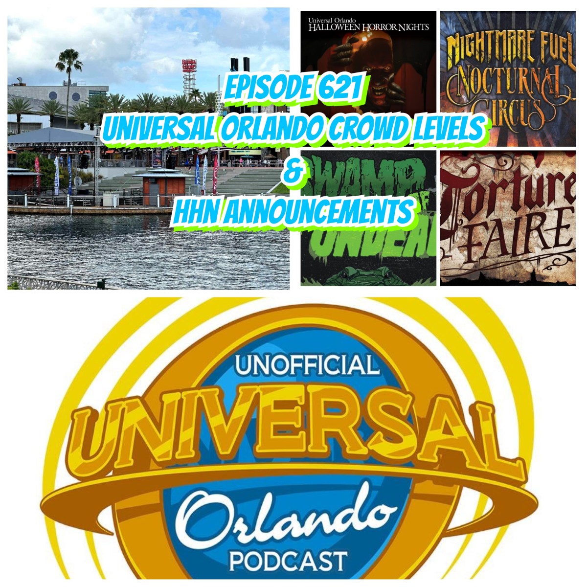 UUOP #621 – Universal Orlando Crowd Levels & HHN Announcements – Theme ...
