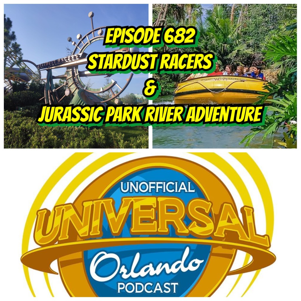 UUOP #682 – Stardust Racers & Jurassic Park River Adventure – Theme Park Duo