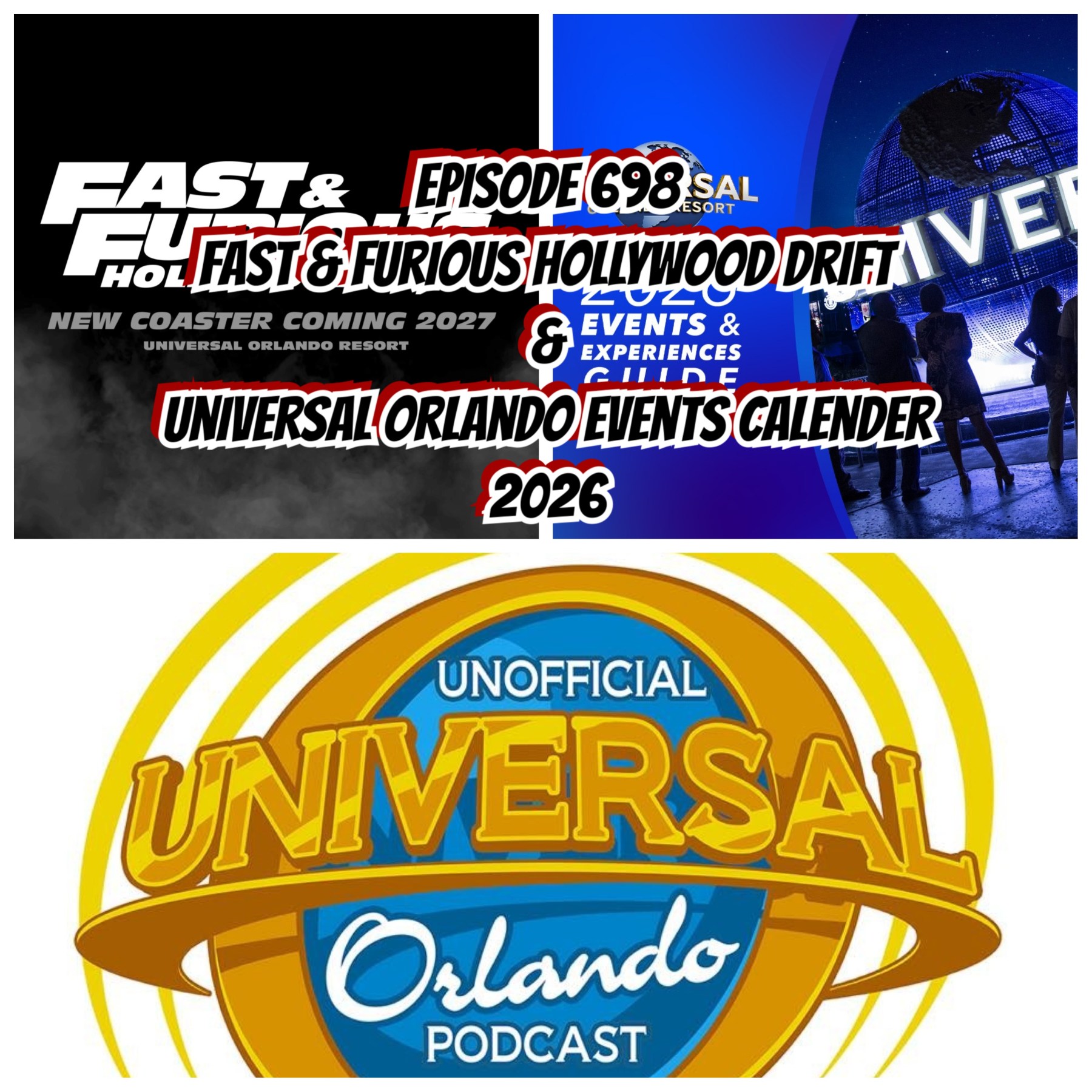 UUOP #698 – Fast & Furious Hollywood Drift & Universal Orlando Events ...